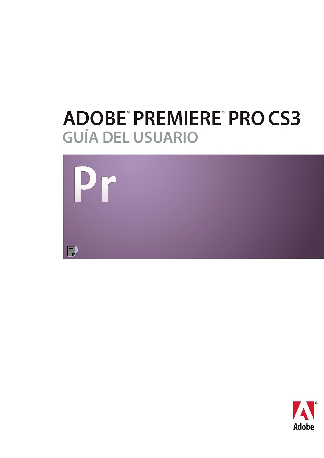Adobe Premiere Pro CS3: Guía del usuario | FreeLibros