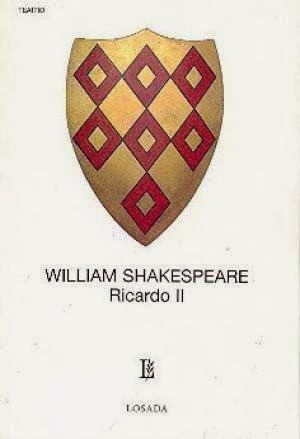 Acercamientos literarios: Ricardo II de William Shakespeare ...