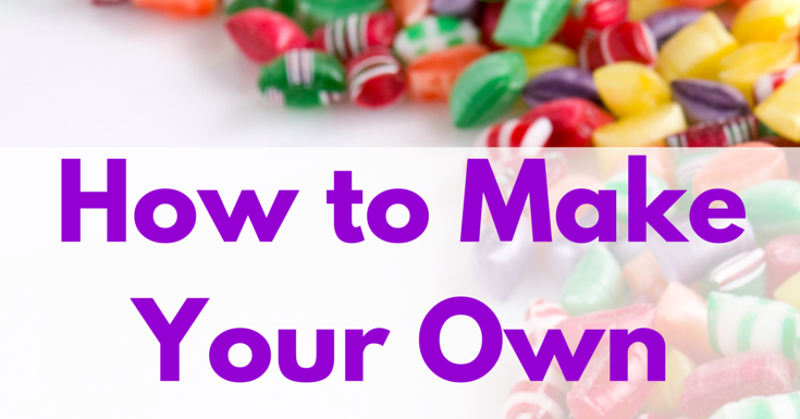 Sweet Treat Supply: How To Make Your Own Hard Candy