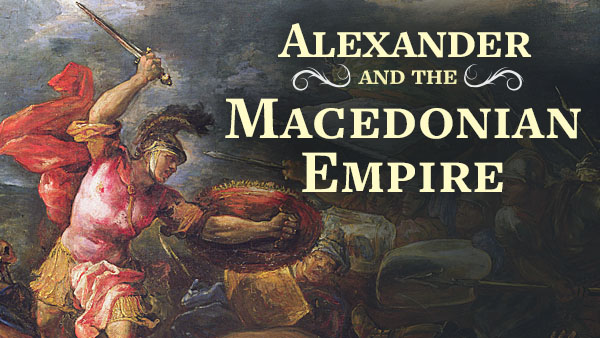 E-Book: Alexander the Great and the Macedonian Empire