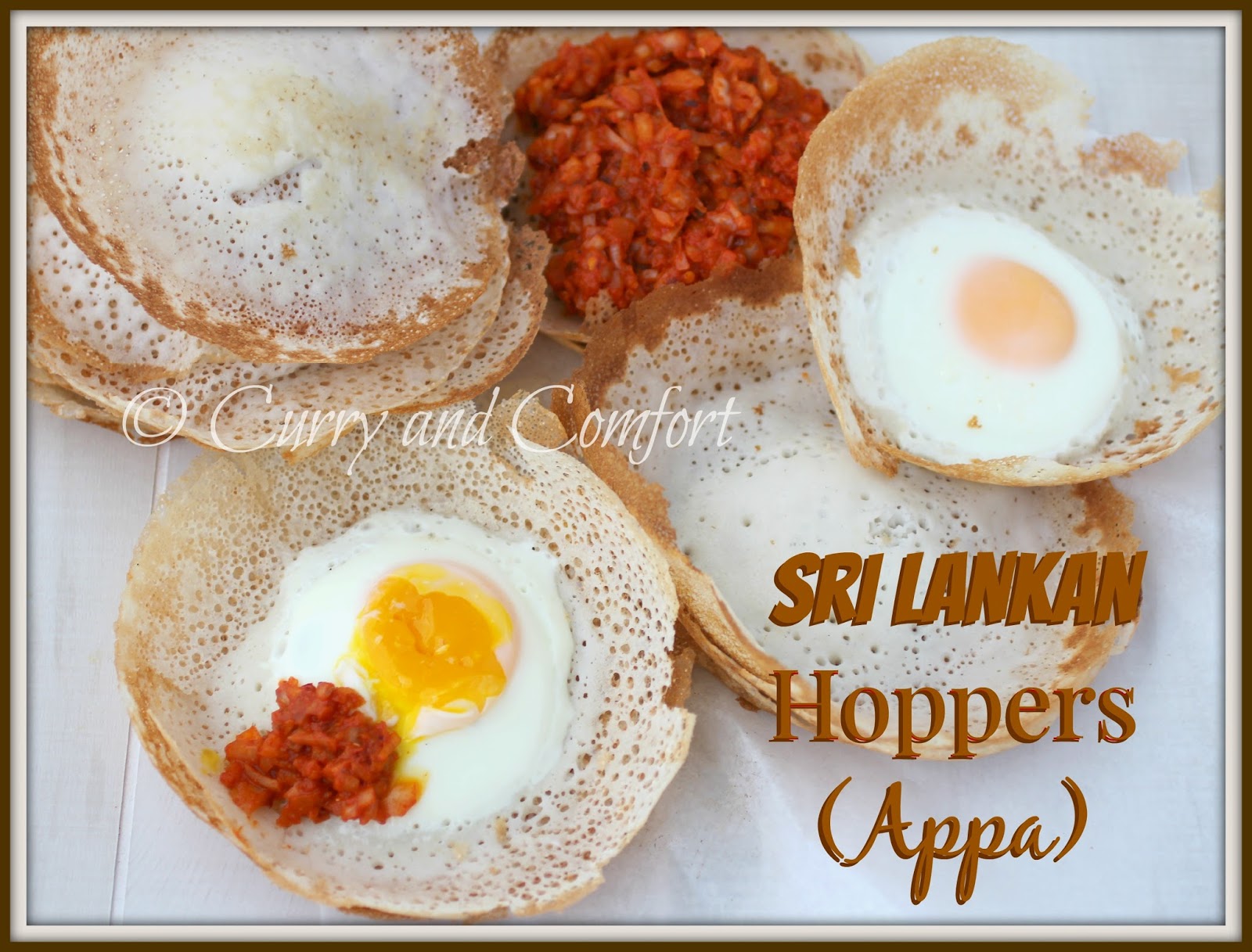 Kitchen Simmer: Sri Lankan Hoppers (Appa)