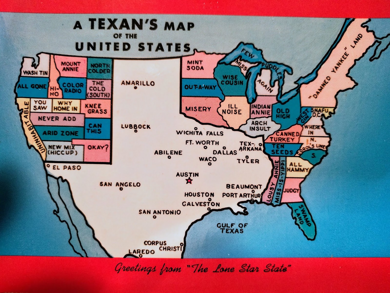 Texan's Map of the US