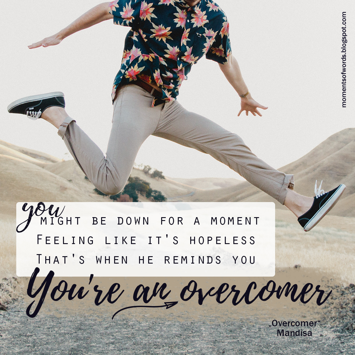 Overcomer by Mandisa | Moments of words
