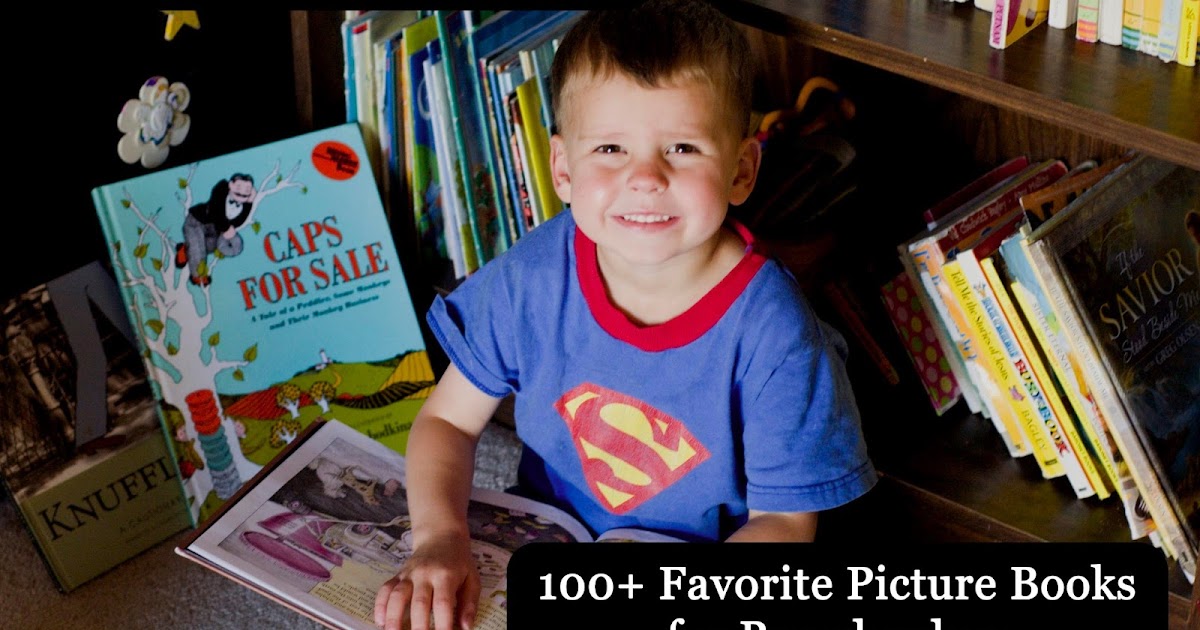 Mommy Lessons 101: 100+ Favorite Picture Books for Preschoolers