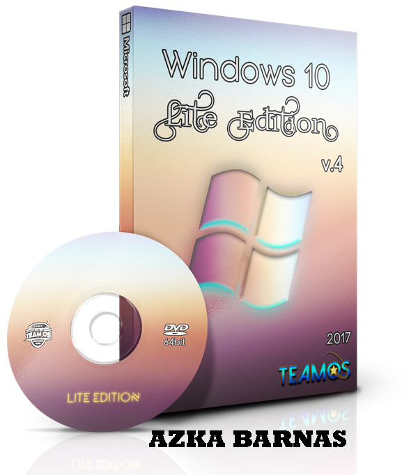 AZKA BARNAS: Windows10 Lite Edition v4 x64 2017.ISO