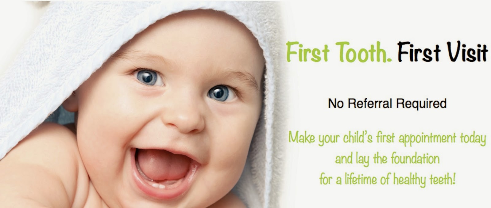 Burlington Pediatric Dentistry: Why First Tooth, First Visit?