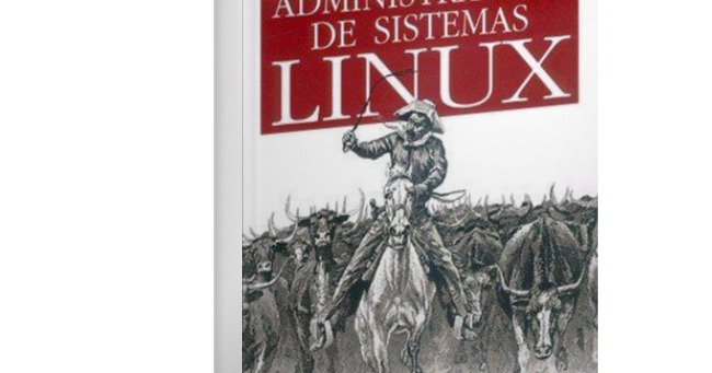 Administración de sistemas LINUX - Tom Adelstein & Bill Lubanovic ~ Engineering Library - Ing. Jearr