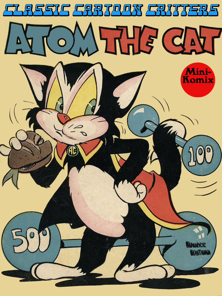 Mini-Komix: Classic Cartoon Critters: Atom The Cat
