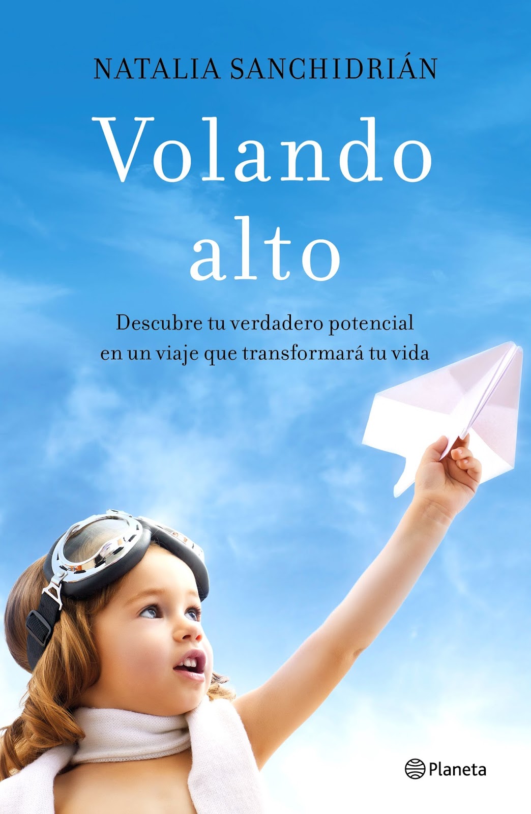 LA MIRADA ACTUAL: Natalia Sanchidrián, autora del libro “Volando alto ...