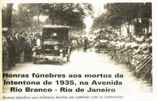 A História do Brasil: Intentona Comunista 23/11 a 27/11/1935