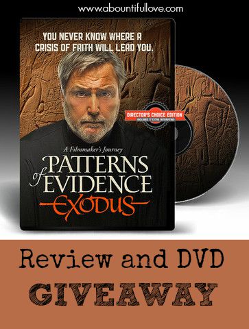 Patterns of Evidence : Exodus ( Review and GIVEAWAY) - A Bountiful Love