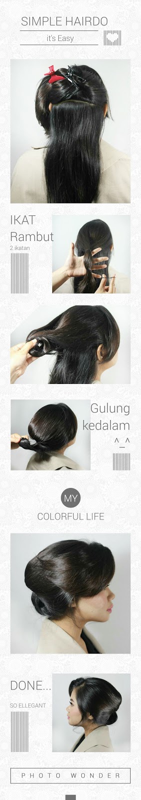 TIPS AND TRICK by Dwitia Sastrowijoyo: TUTORIAL HAIRDO SIMPLE