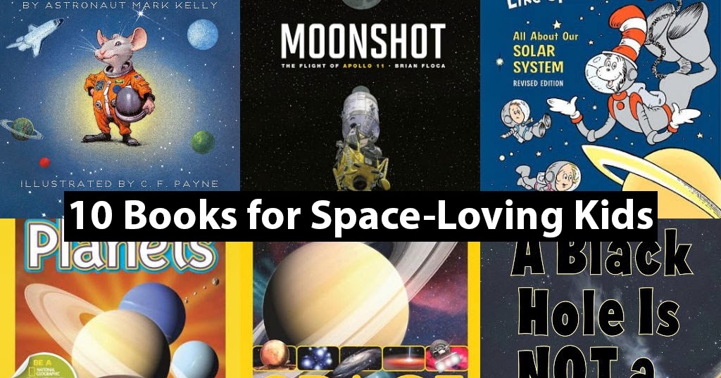 The Book Children: 10 Books for Space-Loving Kids