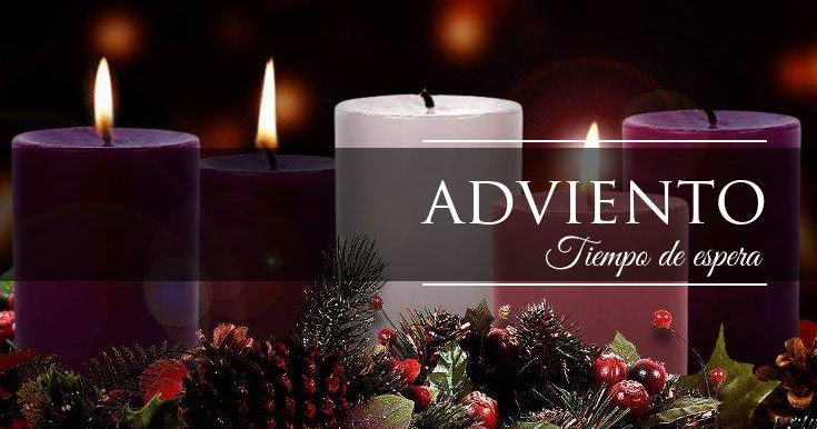 *: Os anuncio que comienza el Adviento.