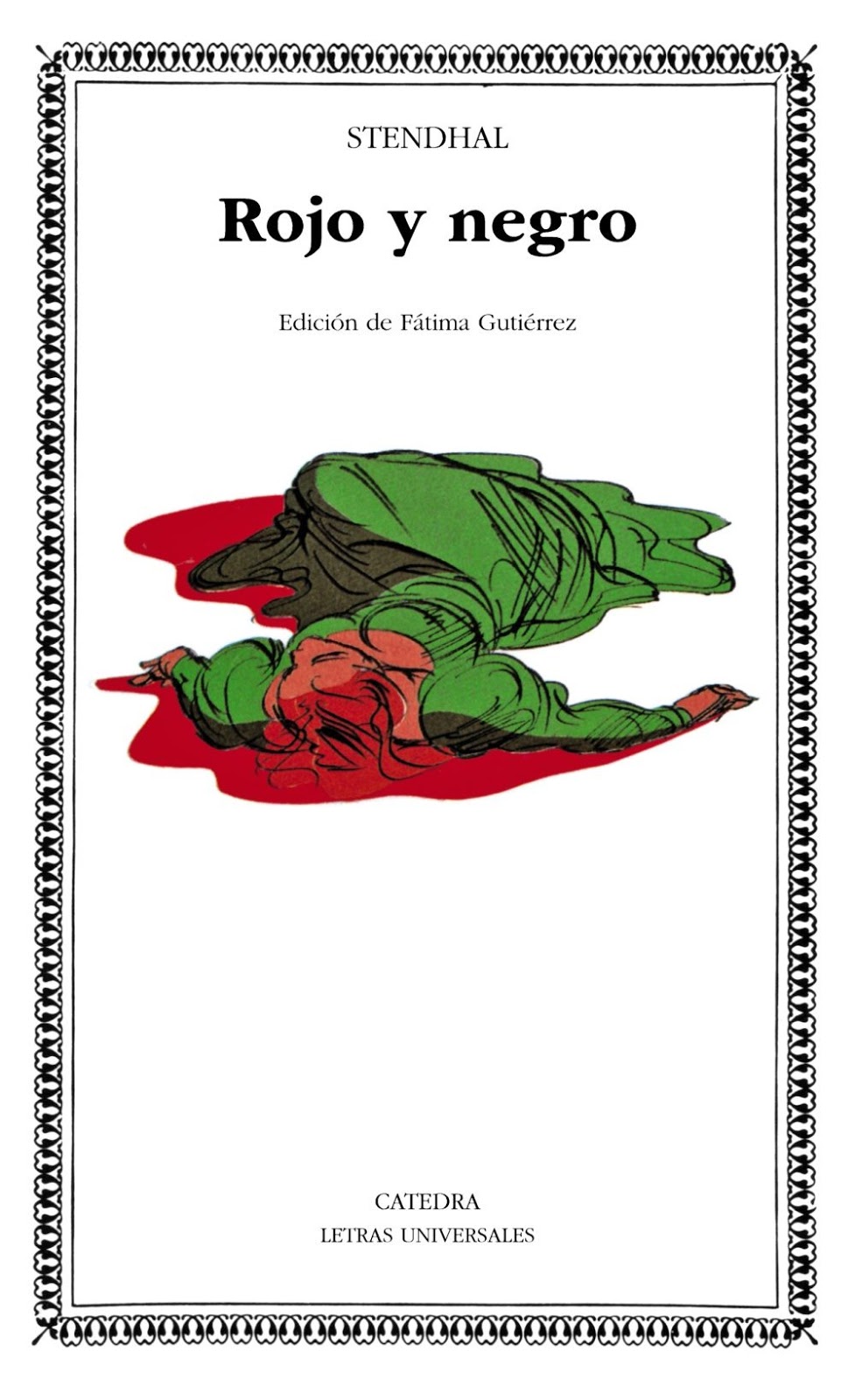 Clásicos Inolvidables (CXLI): Rojo y negro, de Stendhal