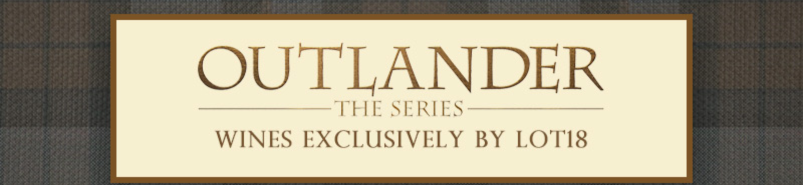 Outlander Homepage: Lot18 offers a variety of limited edition Outlander ...
