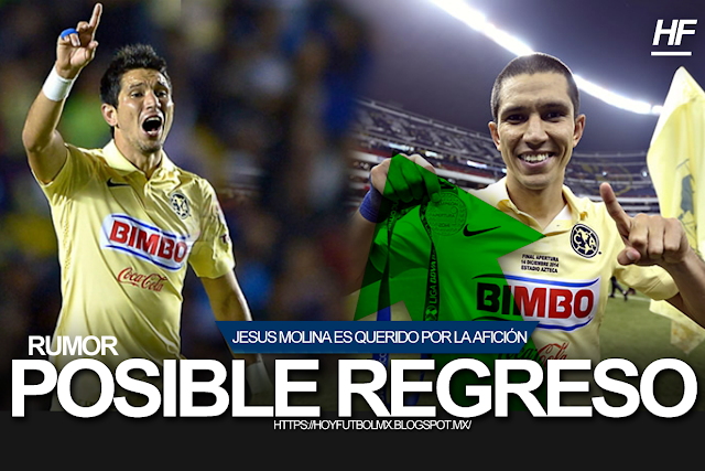 BOMBAZO | Jesús Molina regresaría al America, si el club cumple esta ... BOMBAZO | Jesús Molina regresaría al America, si el club cumple esta ...
