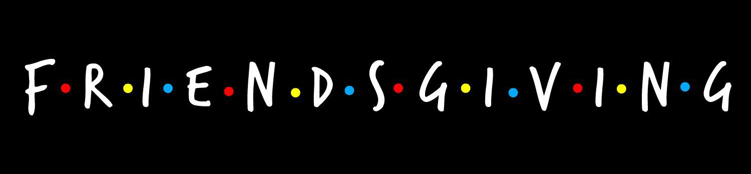 How to Plan the Best Friendsgiving! | Her Campus