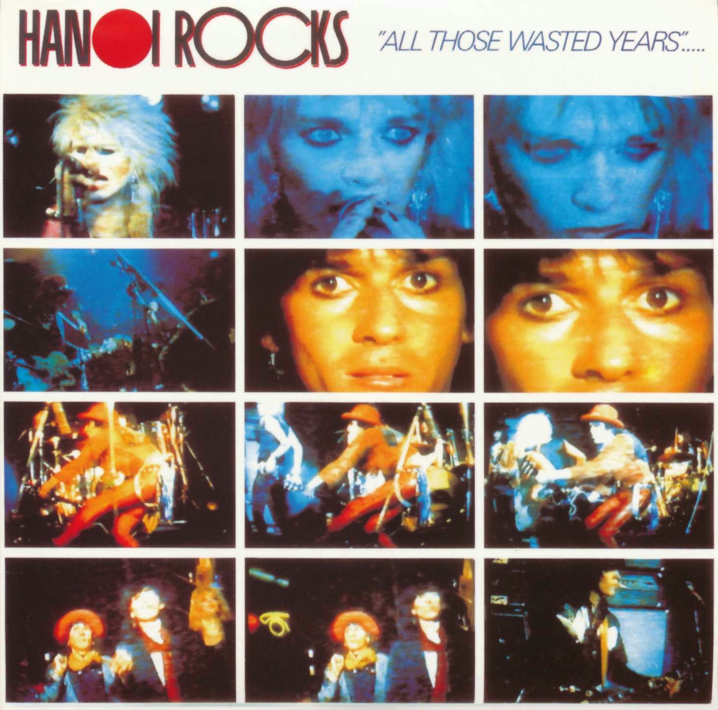 Heavy Rock: Awesome Album Series #7: HANOI ROCKS "All Those Wasted Years"