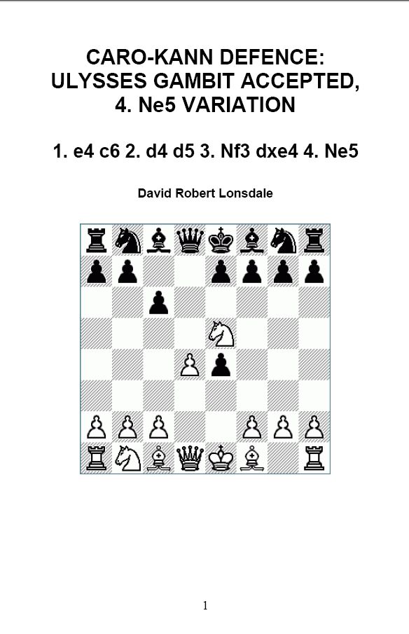 David Lonsdale's Chess Monographs: Caro-Kann: Ulysses Gambit Accepted ...