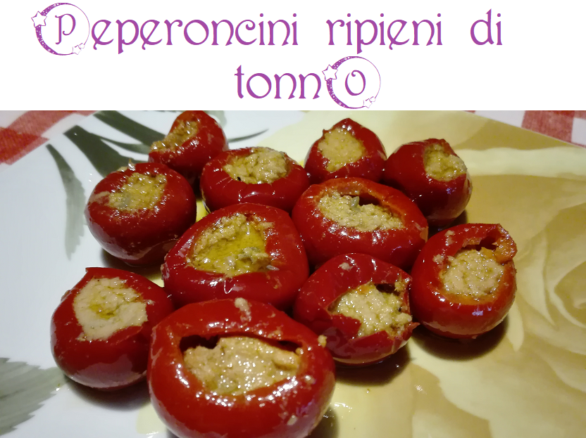 Magia di Ricette: Peperoncini ripieni di tonno