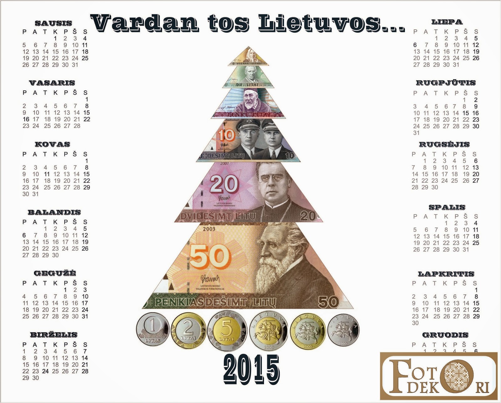 FOTODEKORI: Foto kalendoriai