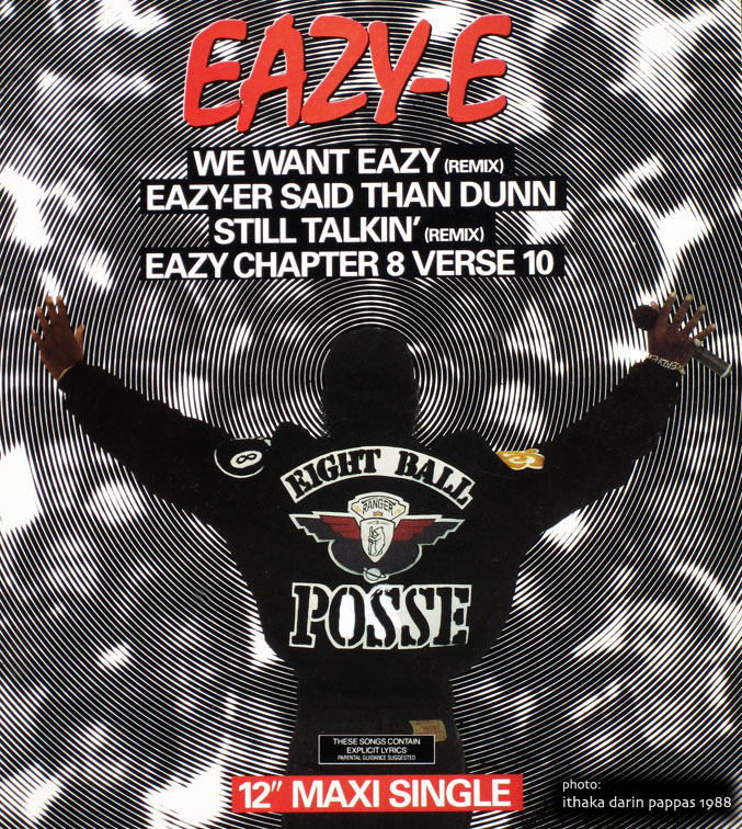 Ithaka Darin Pappas: Photographer: EAZY E - "We Want Eazy" - cover by ...