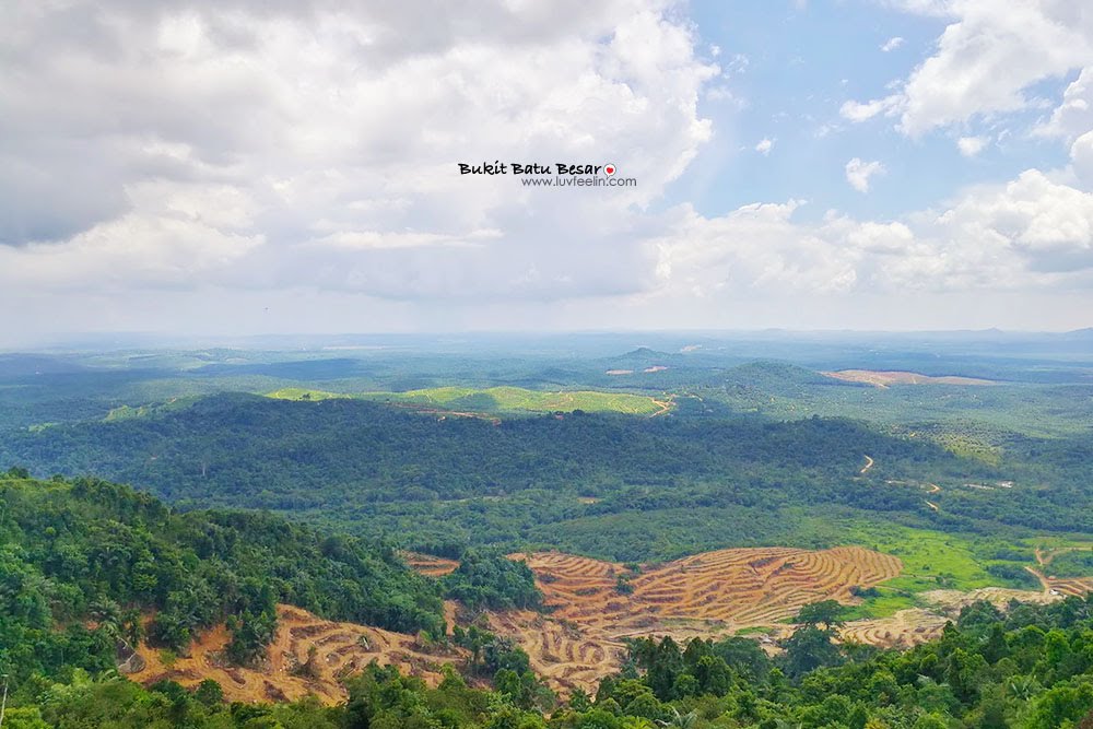 Bukit Batu Besar 一粒米虫山180度无敌美景 - 乐飞翎 ♥ LUVFEELIN