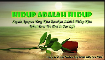 arti sebuah kehidupan ini