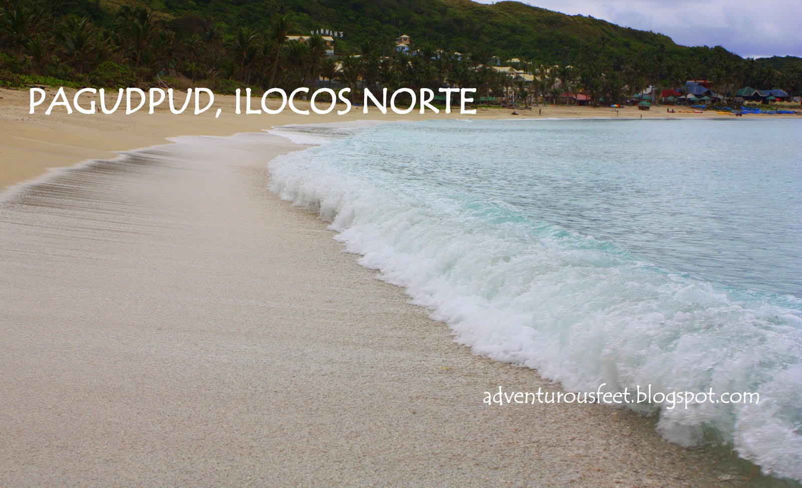 Adventurous Feet: Part7: Vigan-Laoag-Pagudpud Day2 - Revisiting Pagudpud