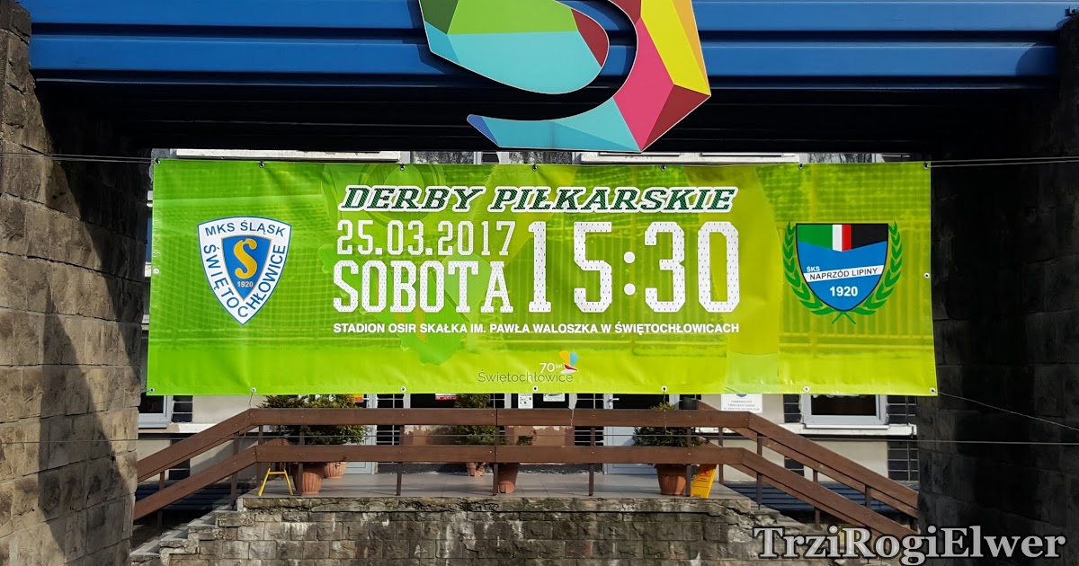 Trzi Rogi Elwer: Śląsk Świętochłowice - Naprzód Lipiny