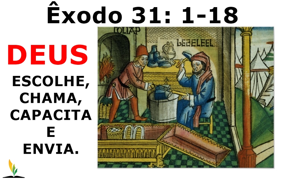 ESTUDO BÍBLICO - ÊXODO 31