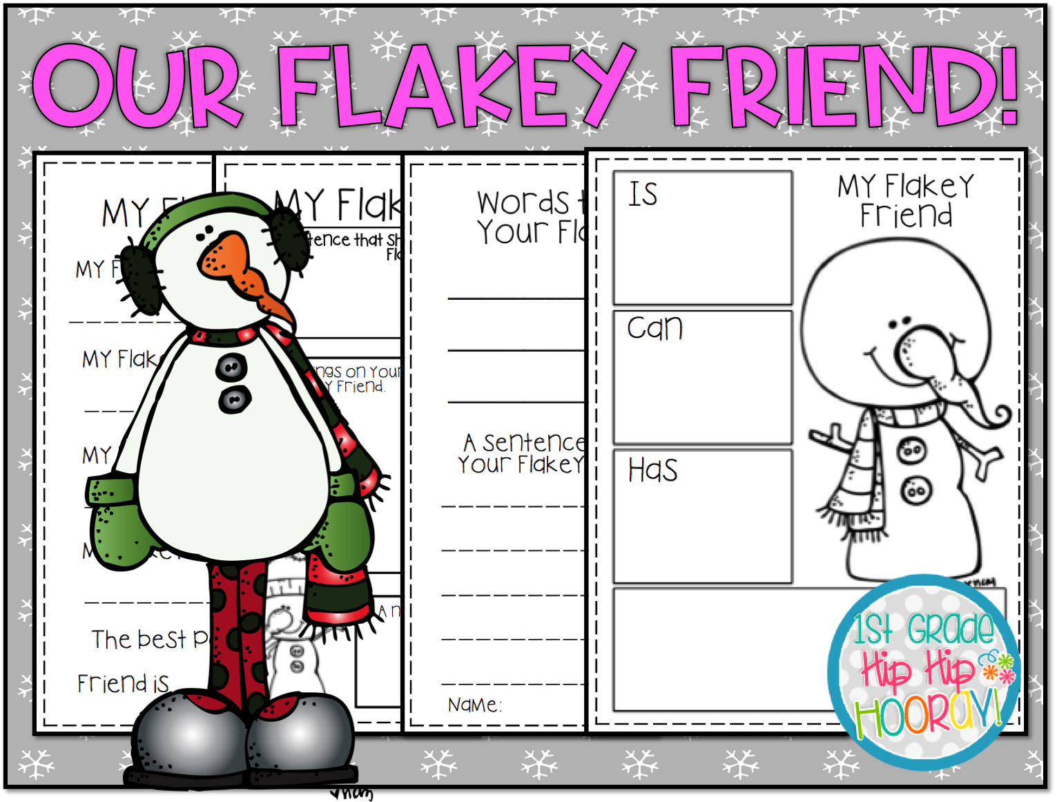 1st Grade Hip Hip Hooray!: Flakey Friends...Graphic Organizers