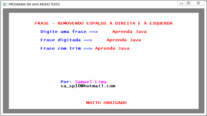 Samuel Lima Programador C C Java Frase Removendo Espaços Em Branco à Direita E à Esquerda