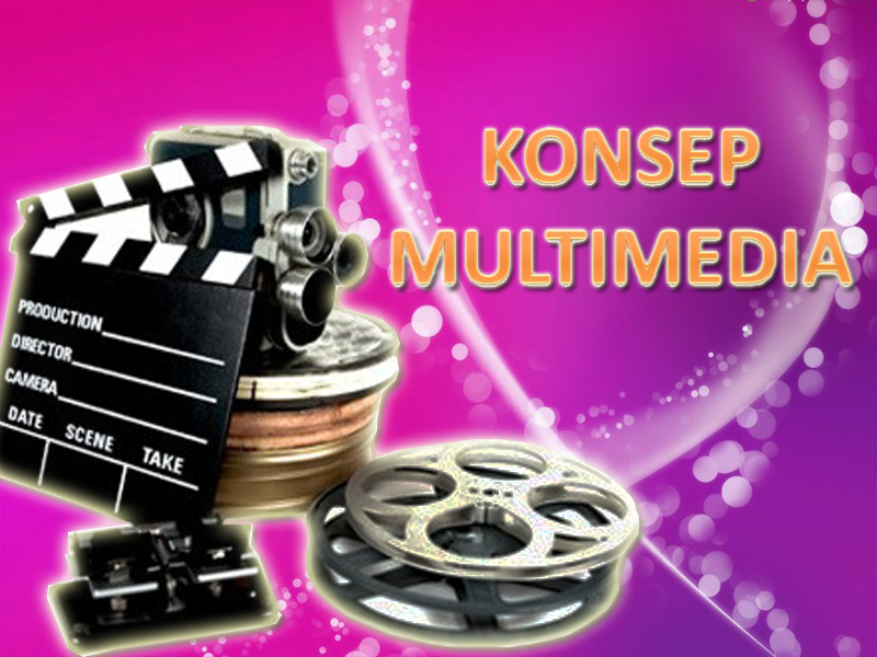 Asas Multimedia : KONSEP MULTIMEDIA