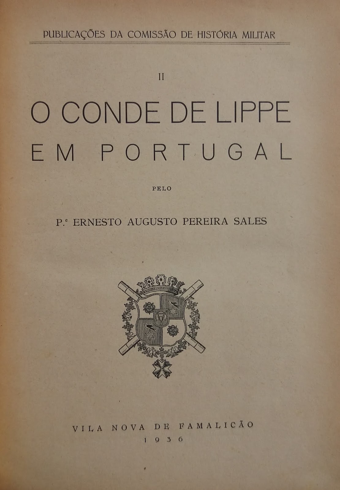 livraria Alfarrabista duque: O CONDE DE LIPPE EM PORTUGAL