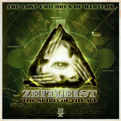 End Of Days: The Lost Children Of Babylon - Zeitgeist The Spirit Of The ...
