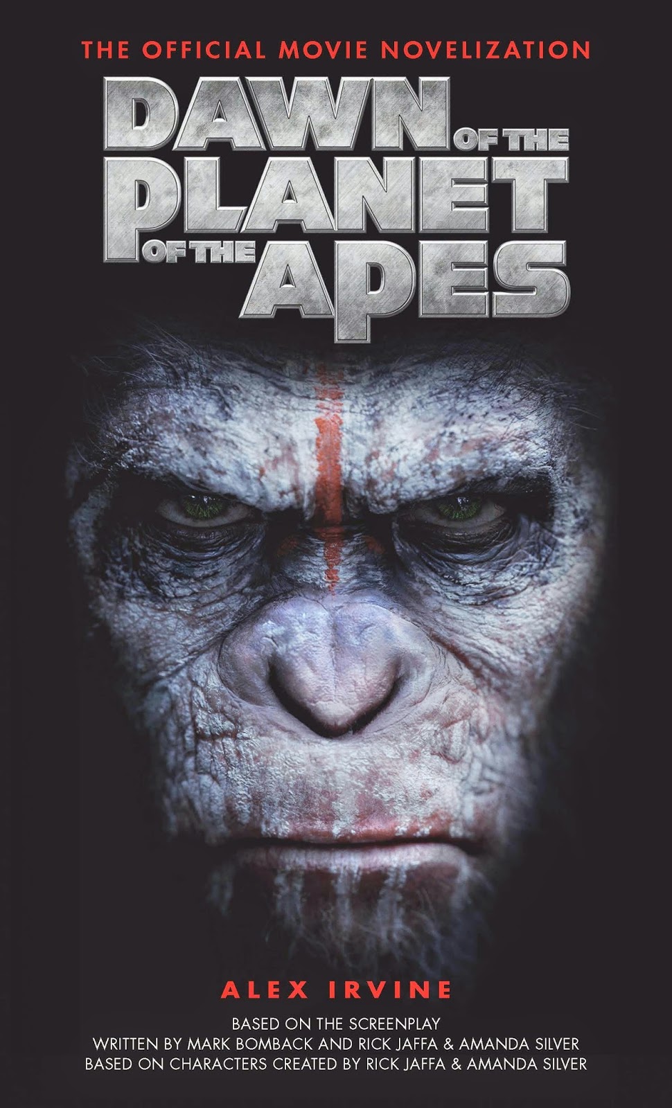 Dawn of the Planet of the Apes - The Official Movie Novelization (Book ...