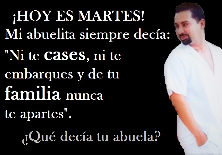 JosÉ Israel NegrÓn Cruz Martes Ni Te Cases Ni Te Embarques Ni De Tu Familia Te Apartes