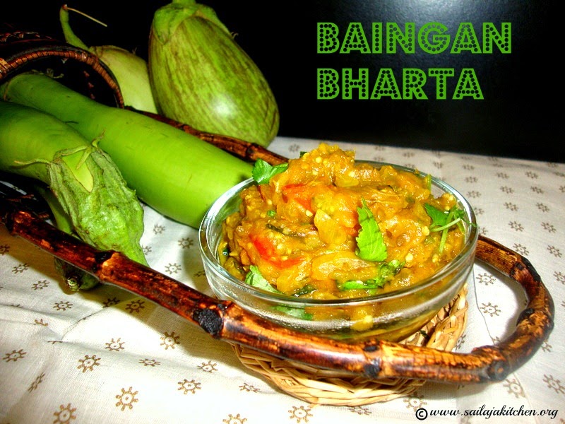 Sailaja Kitchen...A site for all food lovers!: Baingan Bharta / Baingan ...