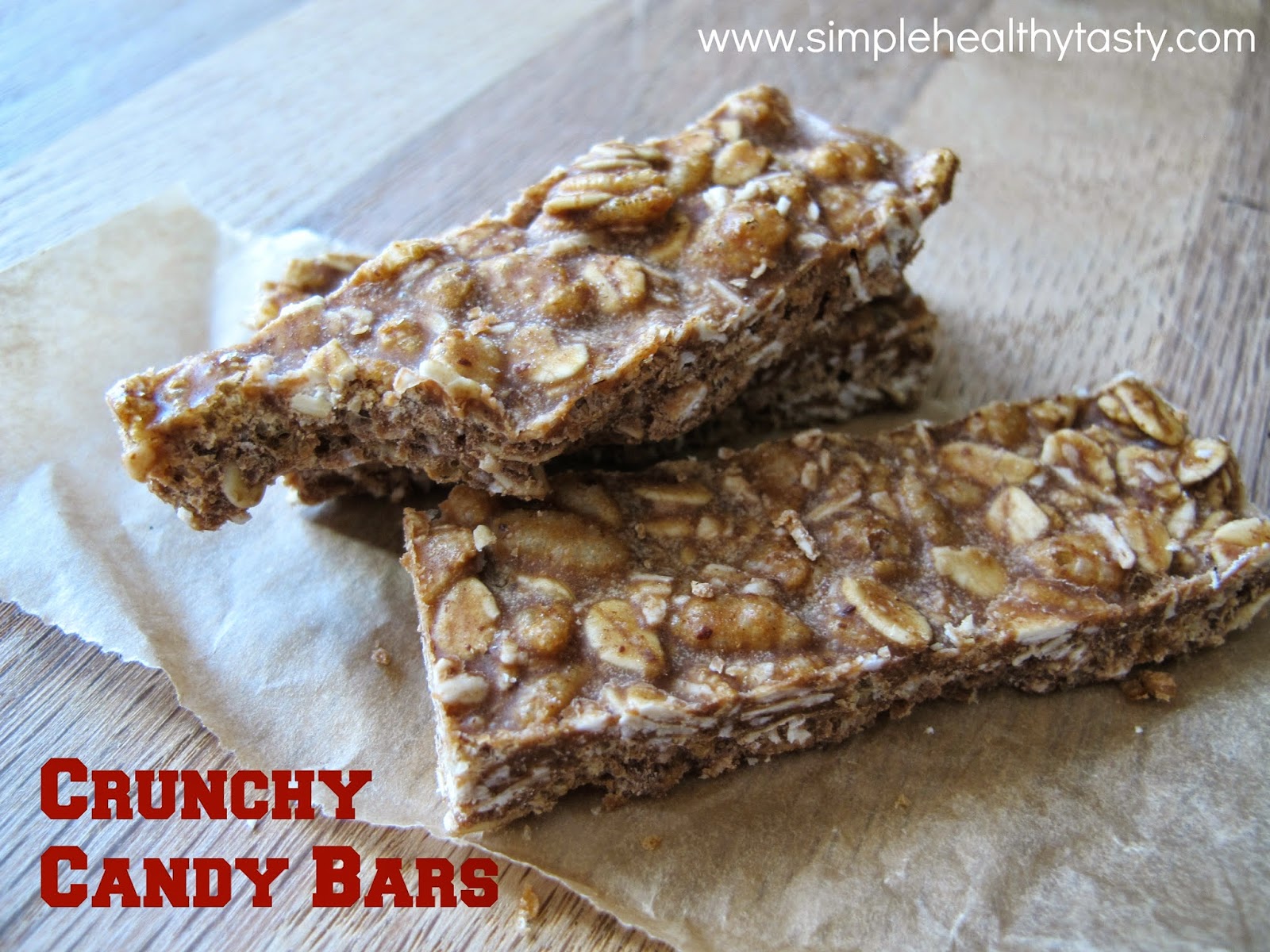 Simple. Healthy. Tasty: Crunchy Candy Bars