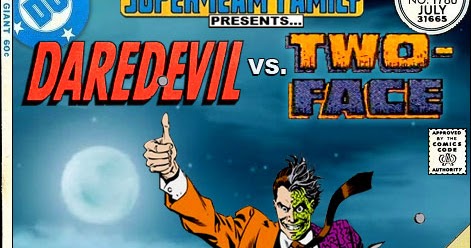 Super-Team Family: The Lost Issues!: Daredevil Vs. Two-Face