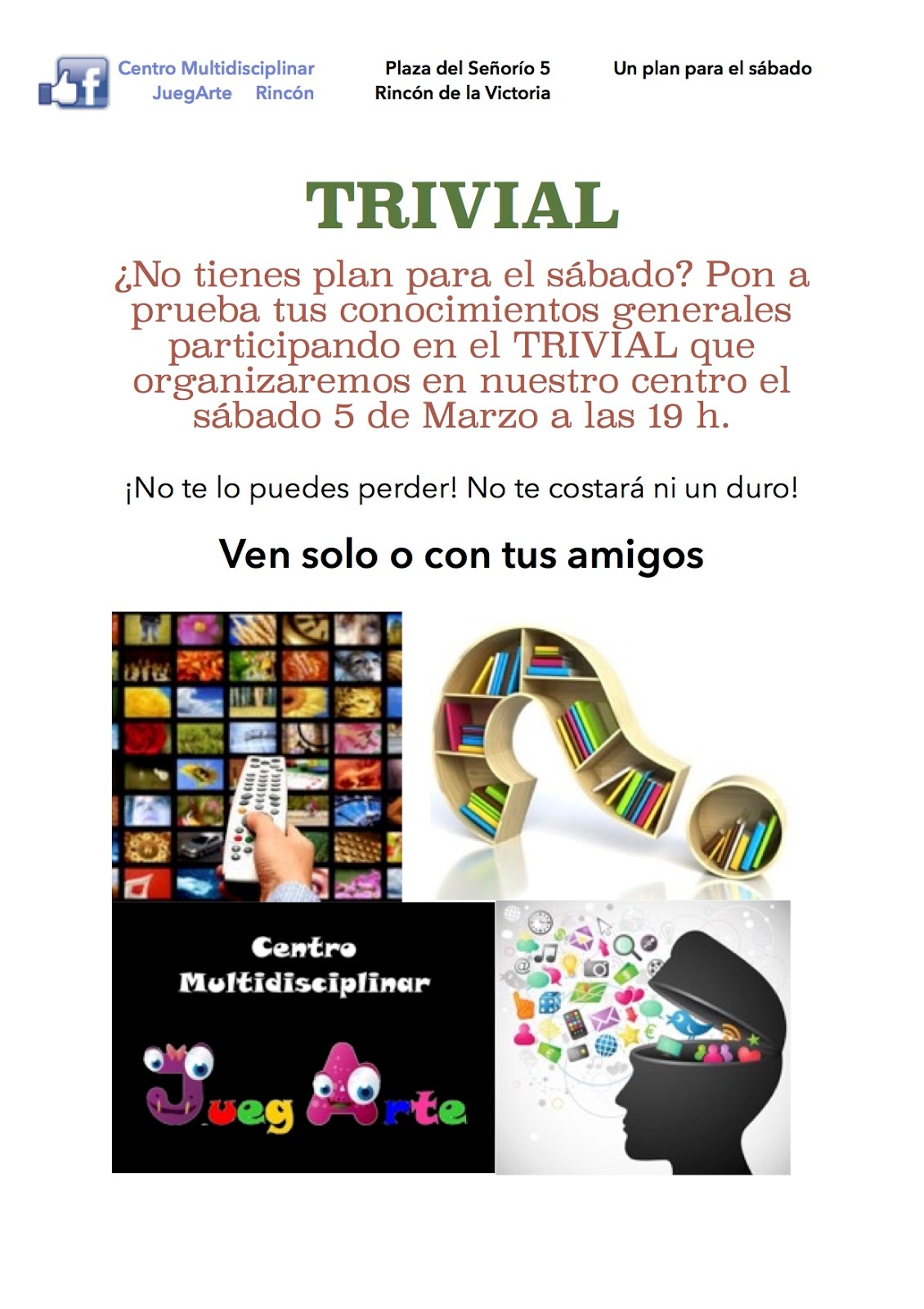 Centro Multidisciplinar JuegArte: Seguimos con el trivial...