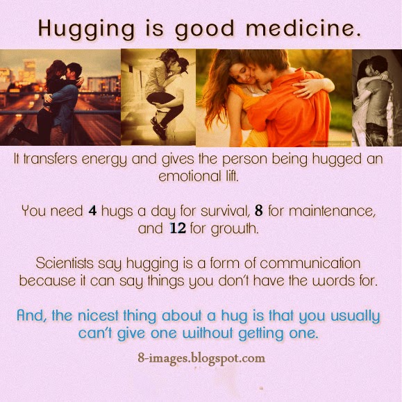Hugging Is A Good Medicine. - Quotes