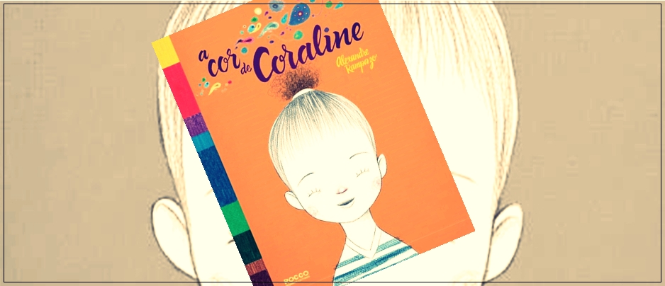 Resenha - A cor de Coraline - Poesia na Alma