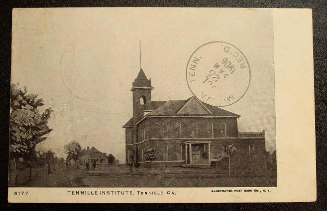 IMAGES OF OUR PAST - TENNILLE, WASHINGTON COUNTY, GEORGIA, FROM THE ...