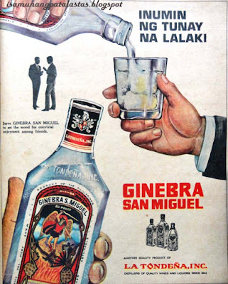 ISA MUNANG PATALASTAS: 24. GINEBRA SAN MIGUEL. "Ang Inumin ng Tunay na ...