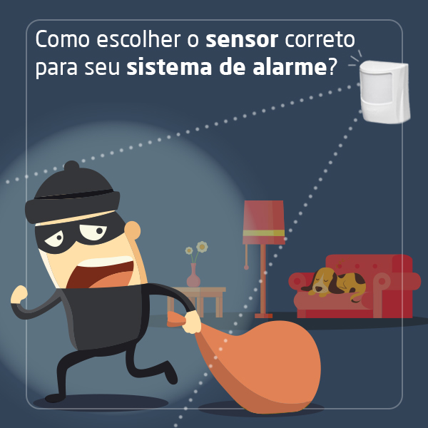 Como Escolher O Sensor Correto Para Seu Sistema De Alarme Upperseg