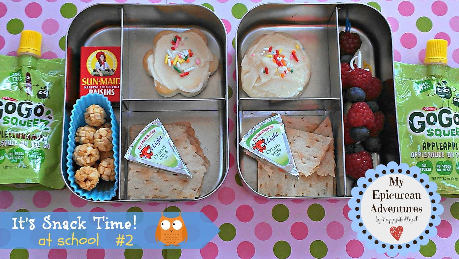 It's Snack Time at School! - My Epicurean Adventures
