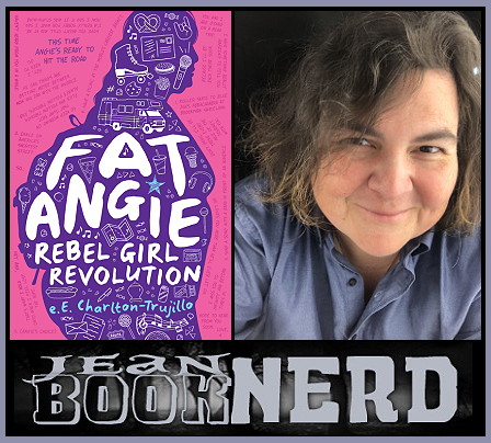 FAT ANGIE: REBEL GIRL REVOLUTION by e.E. Charlton-Trujillo Blog Tour ...